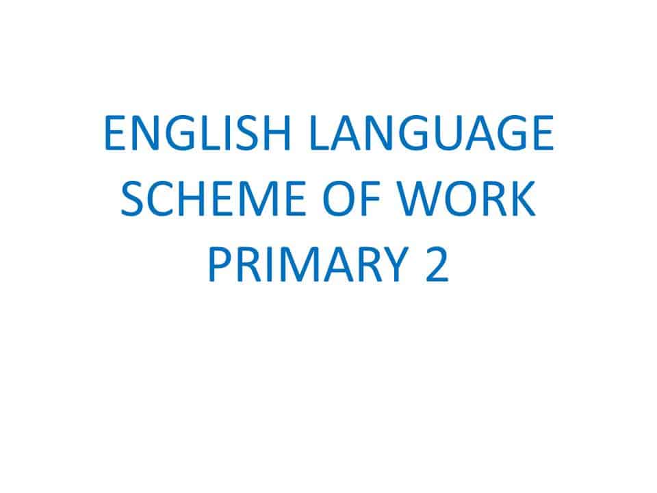 Scheme Of Work For English Language Primary 2 Servantboy