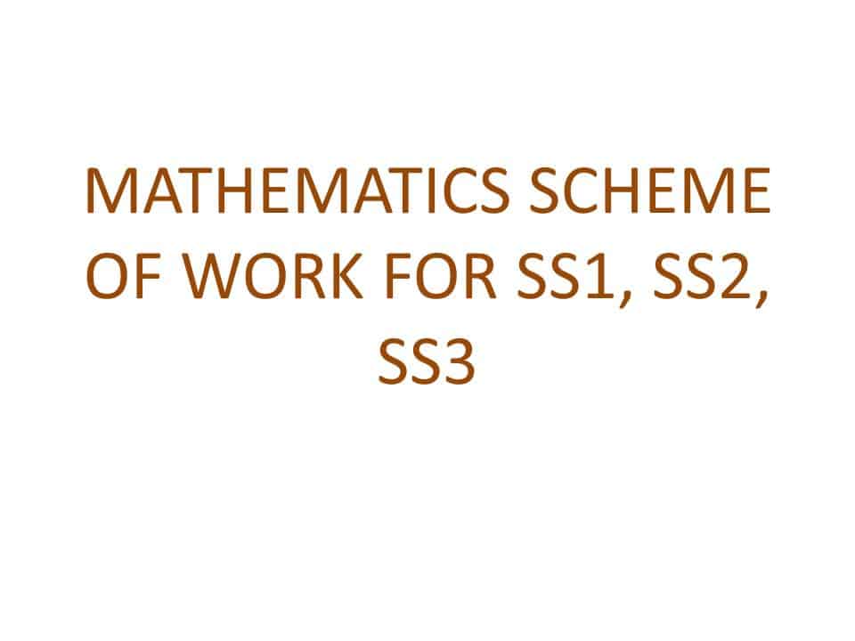 Mathematics Scheme Of Work For SS1 SS2 And SS3 Servantboy